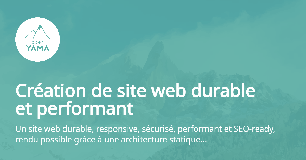 Création de site web durable et performant | Open Yama